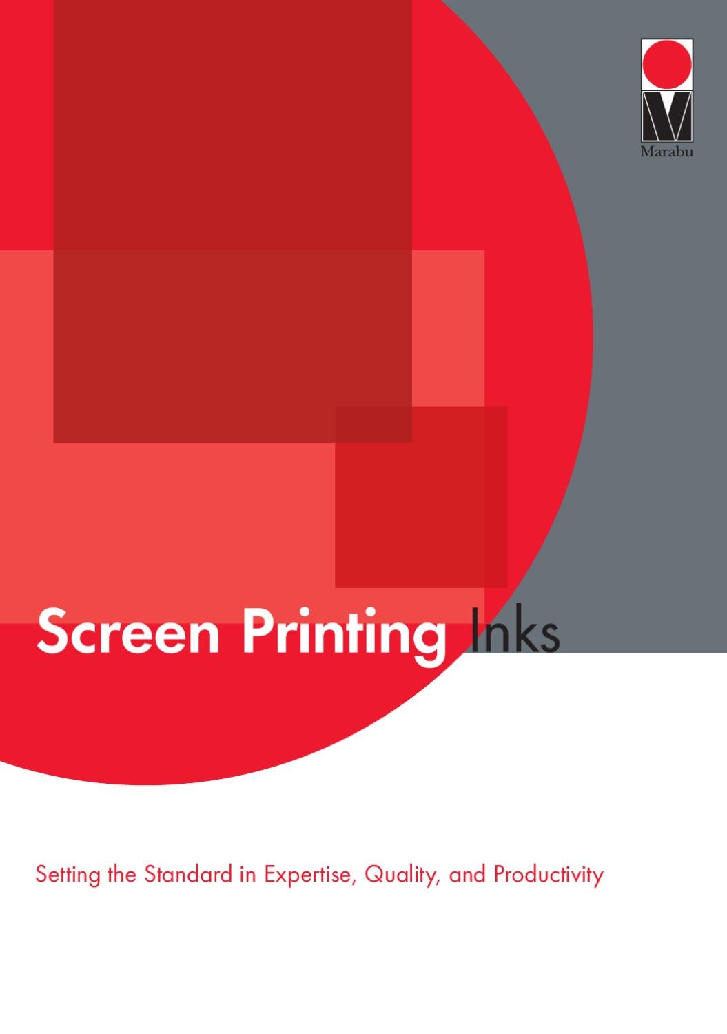 Brochure Screen Printing Inks by Marabu GmbH & Co. KG - Issuu