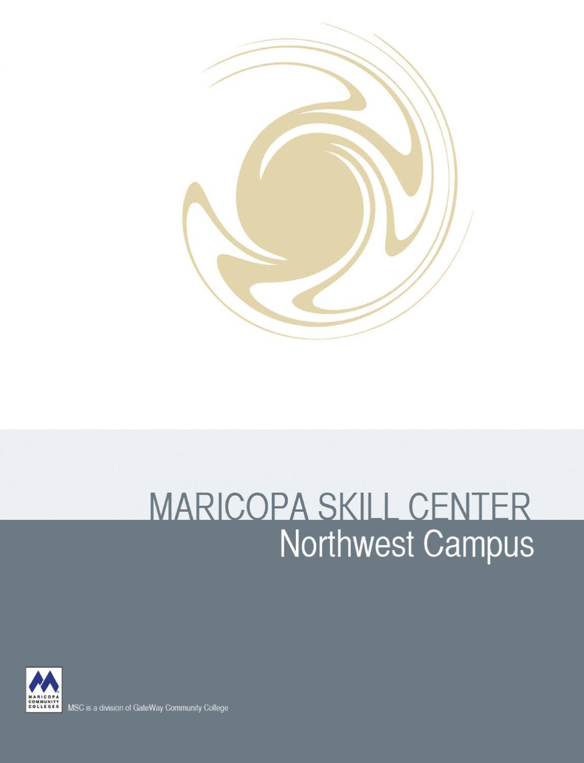Maricopa Skill Center Northwest Campus by The Maricopa Community ...