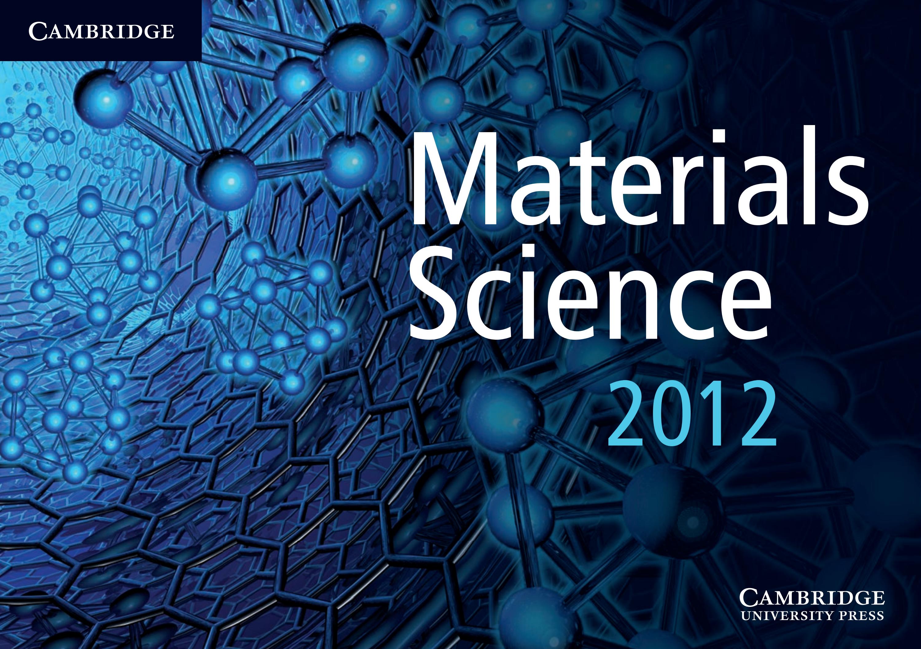 Materials Science Catalogue 2012 by Cambridge University Press - Issuu