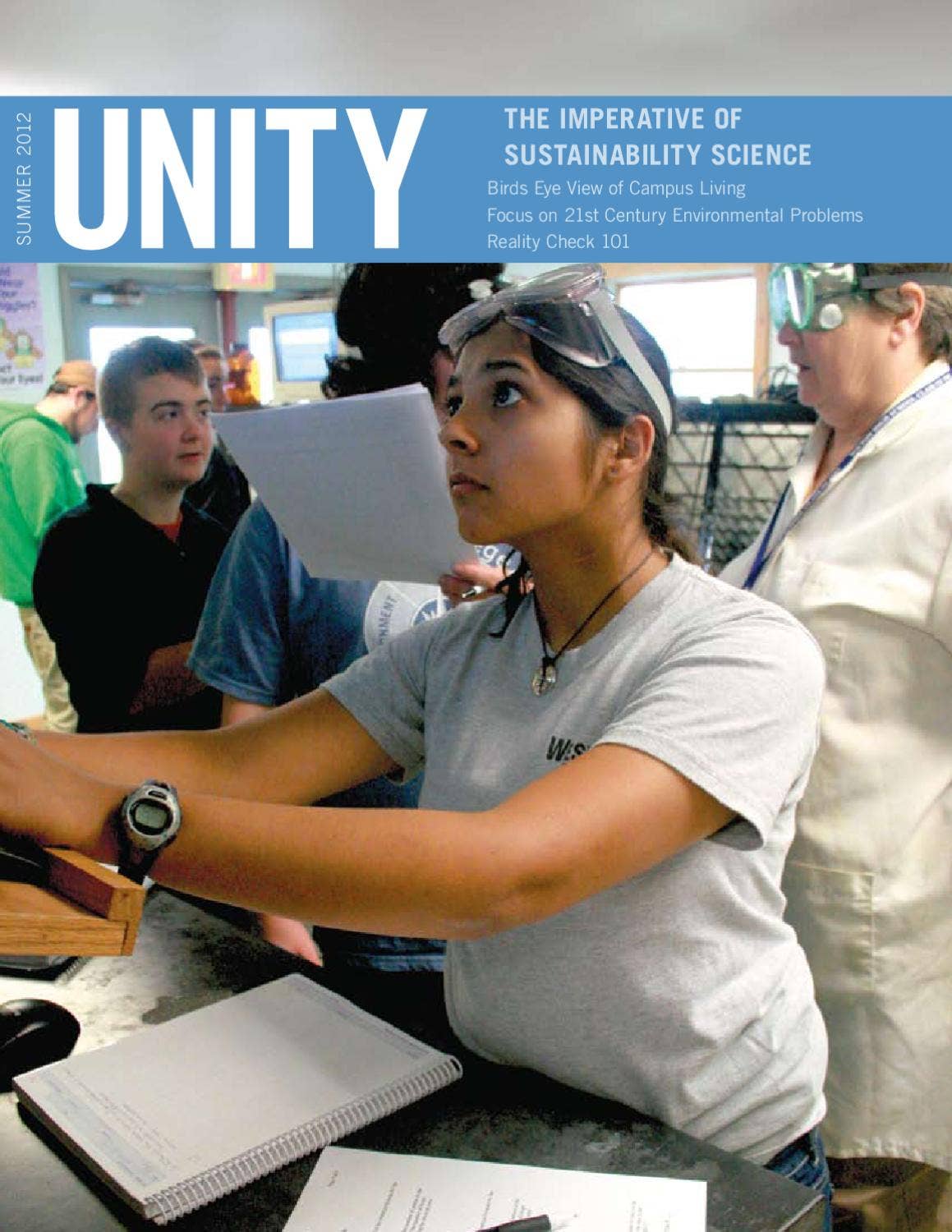 Unity Magazine - Summer 2012 by Unity Environmental University - Issuu
