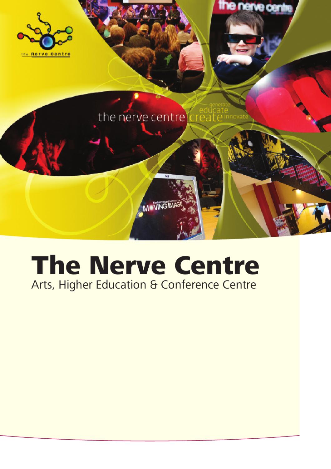 Nerve Centre: Arts, Higher Education & Conference Centre by Nerve Centre - Issuu