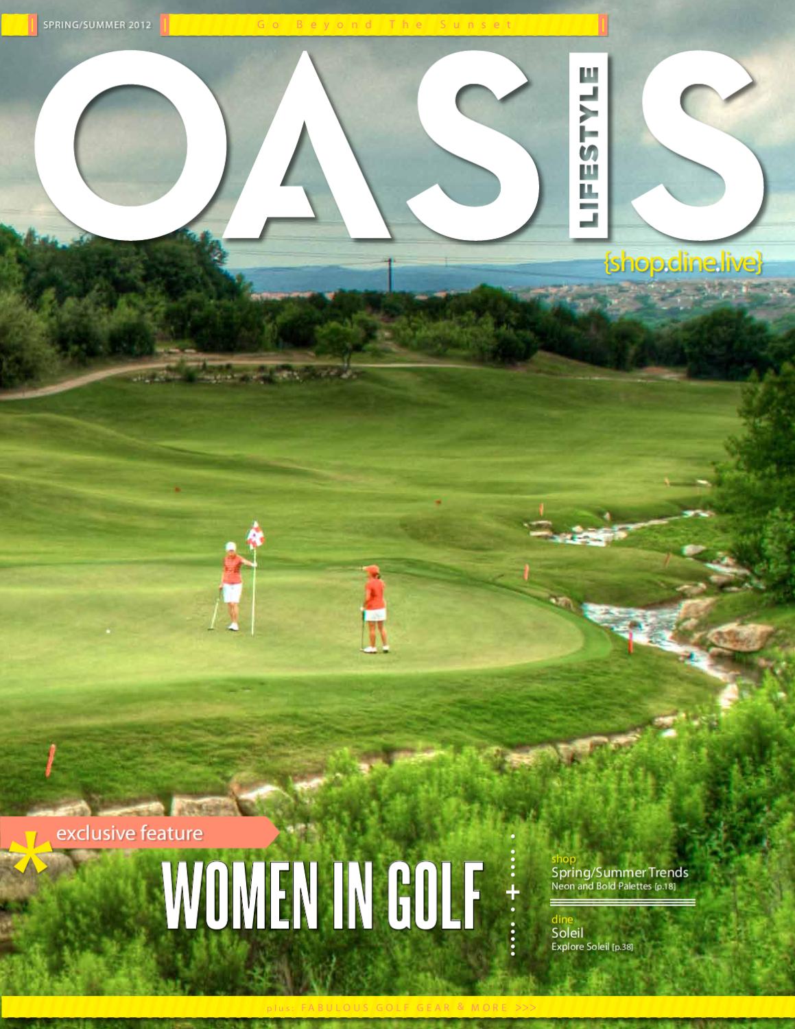 OASIS Lifestyle Magazine Spring/Summer Issue by AMC Publishing, LLC - Issuu