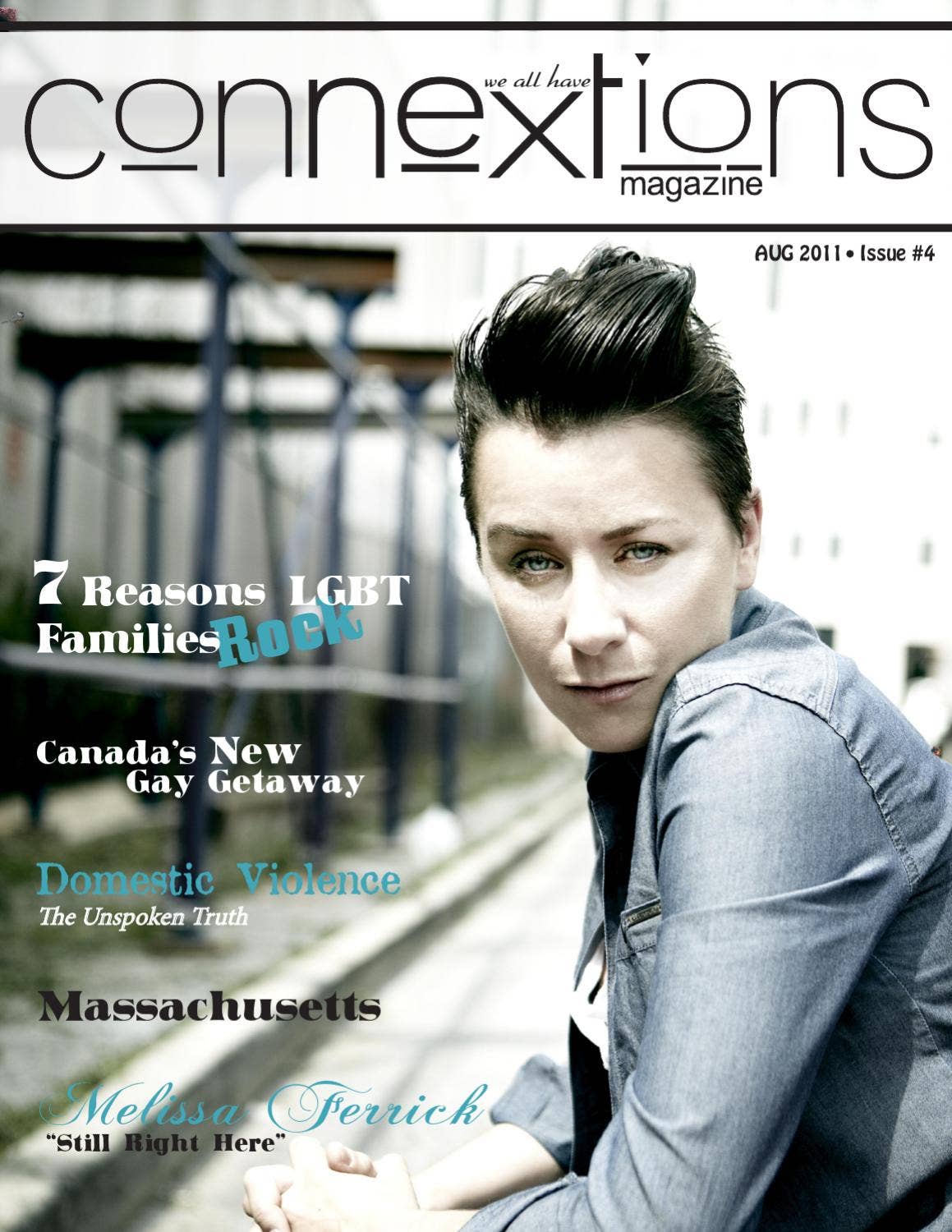 Connextions Magazine - Issue 4 - MA by Connextions Magazine - Issuu