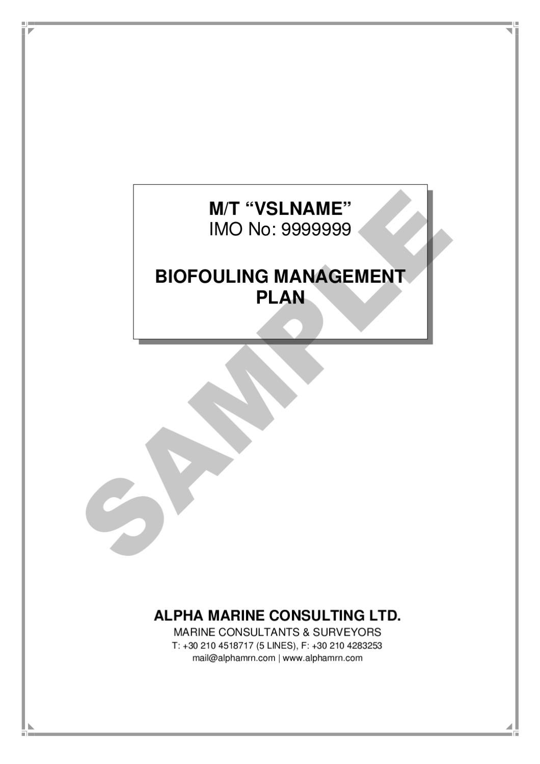BIOFOULING MANAGEMENT PLAN SAMPLE by Alpha Marine Consulting Ltd. - issuu