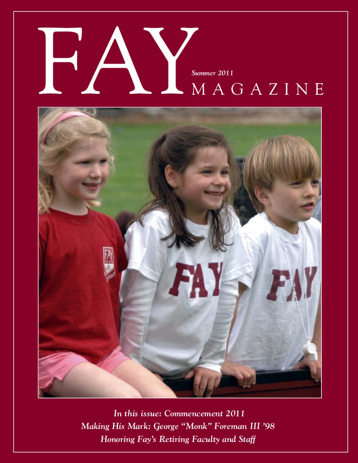 Fay Magazine Summer 2011 by Fay School - Issuu