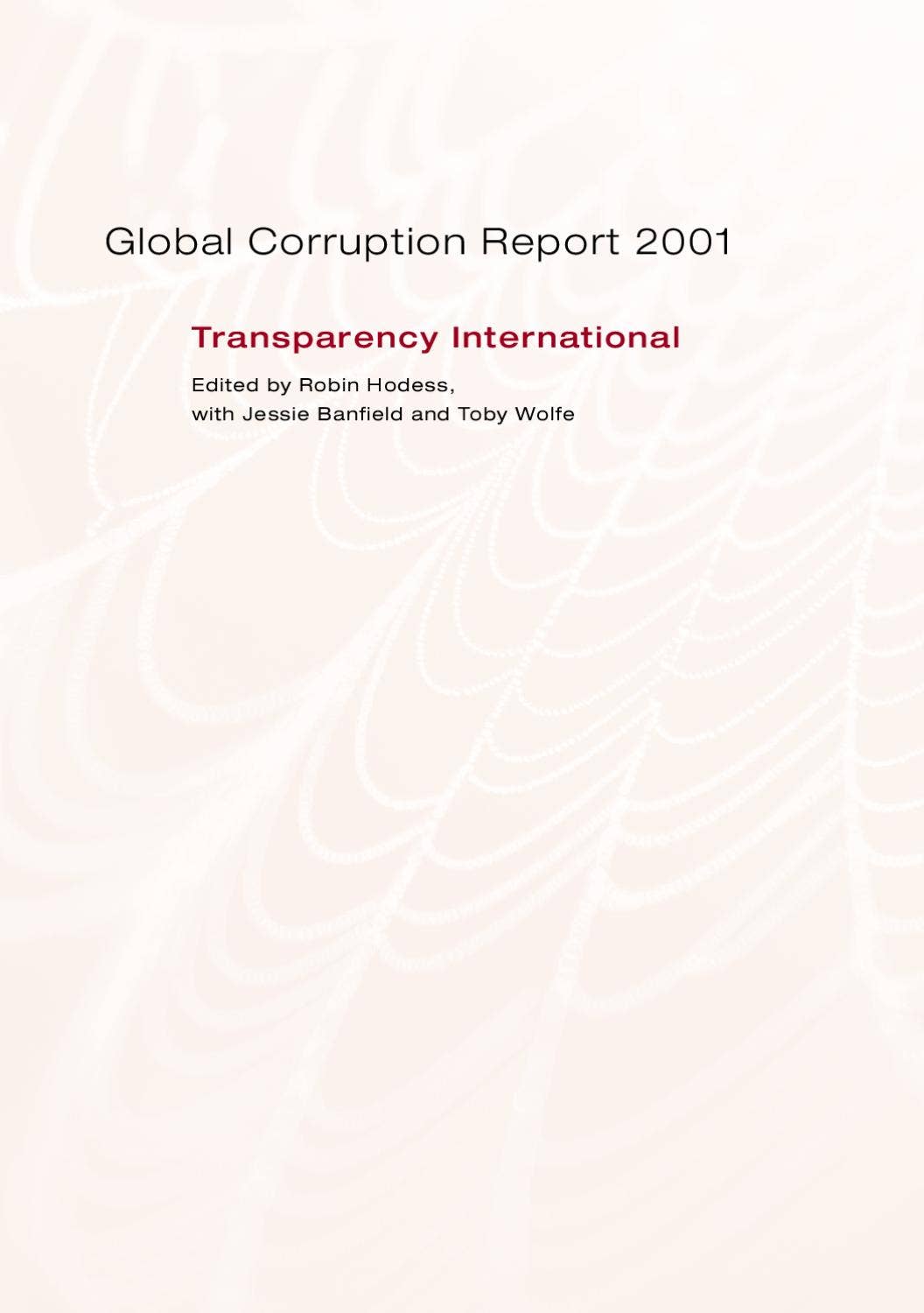 Global Corruption Report 2001 by Transparency International - Issuu