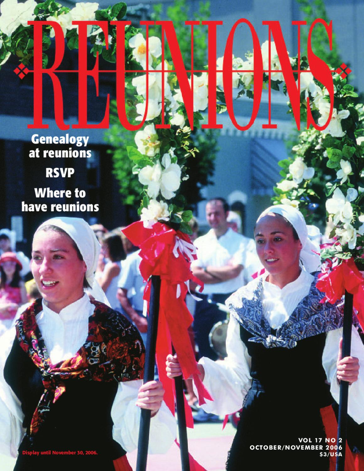 Reunions Magazine Volume 17, Number 2. October/November 2006 (SOLD OUT ...