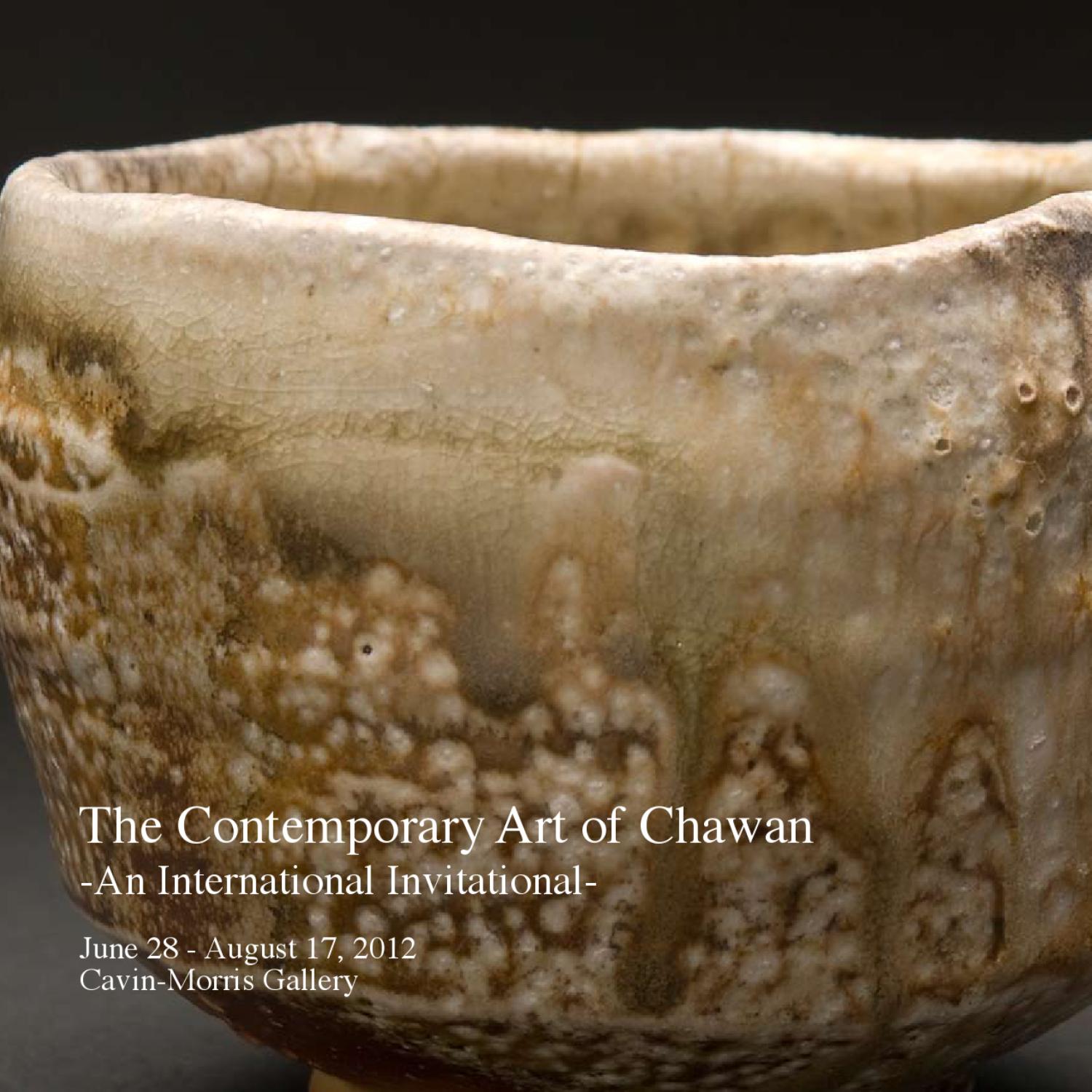 The Contemporary Art of Chawan- UPDATE by Cavin-Morris Gallery - Issuu