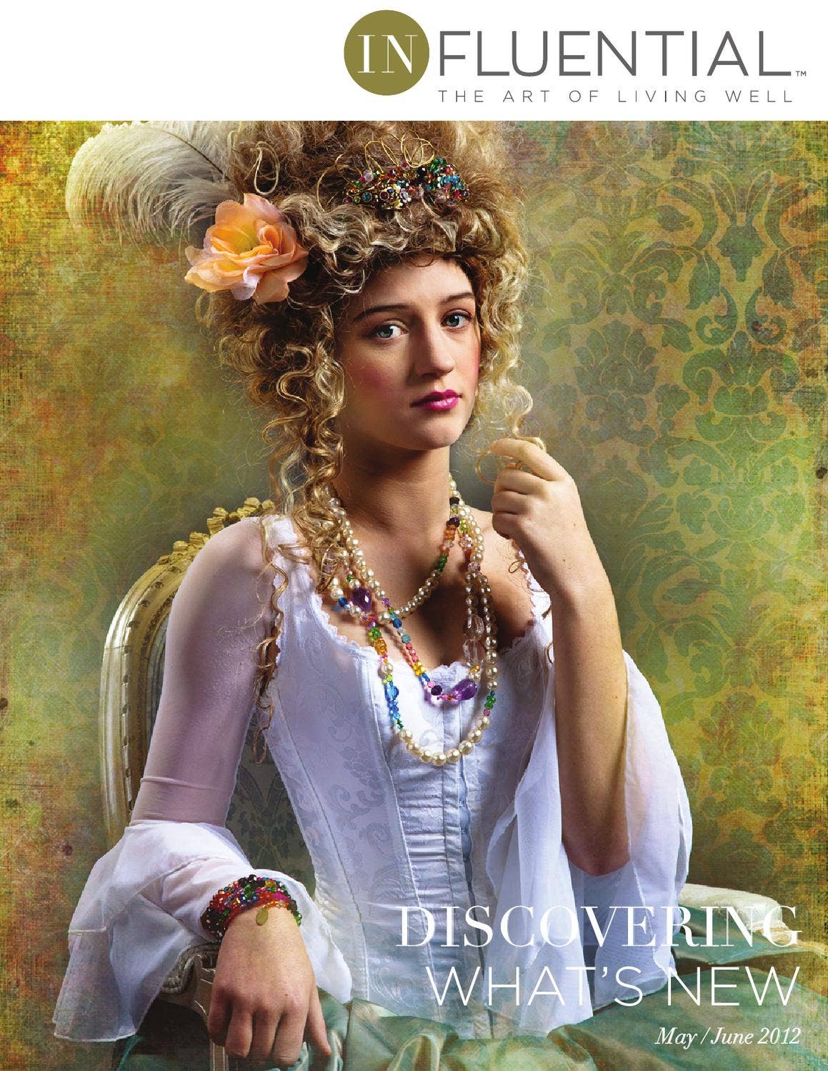 May / June 2012 InFluential Magazine by InFluential Magazine - Issuu