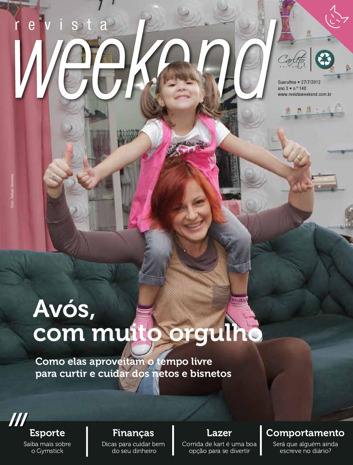 Revista Weekend - Edição 140 by Carleto Editorial - Issuu
