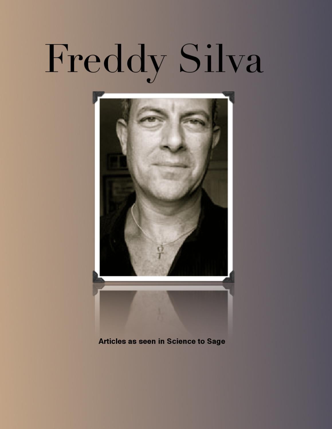 Freddy Silva1 by Science to Sage - Issuu