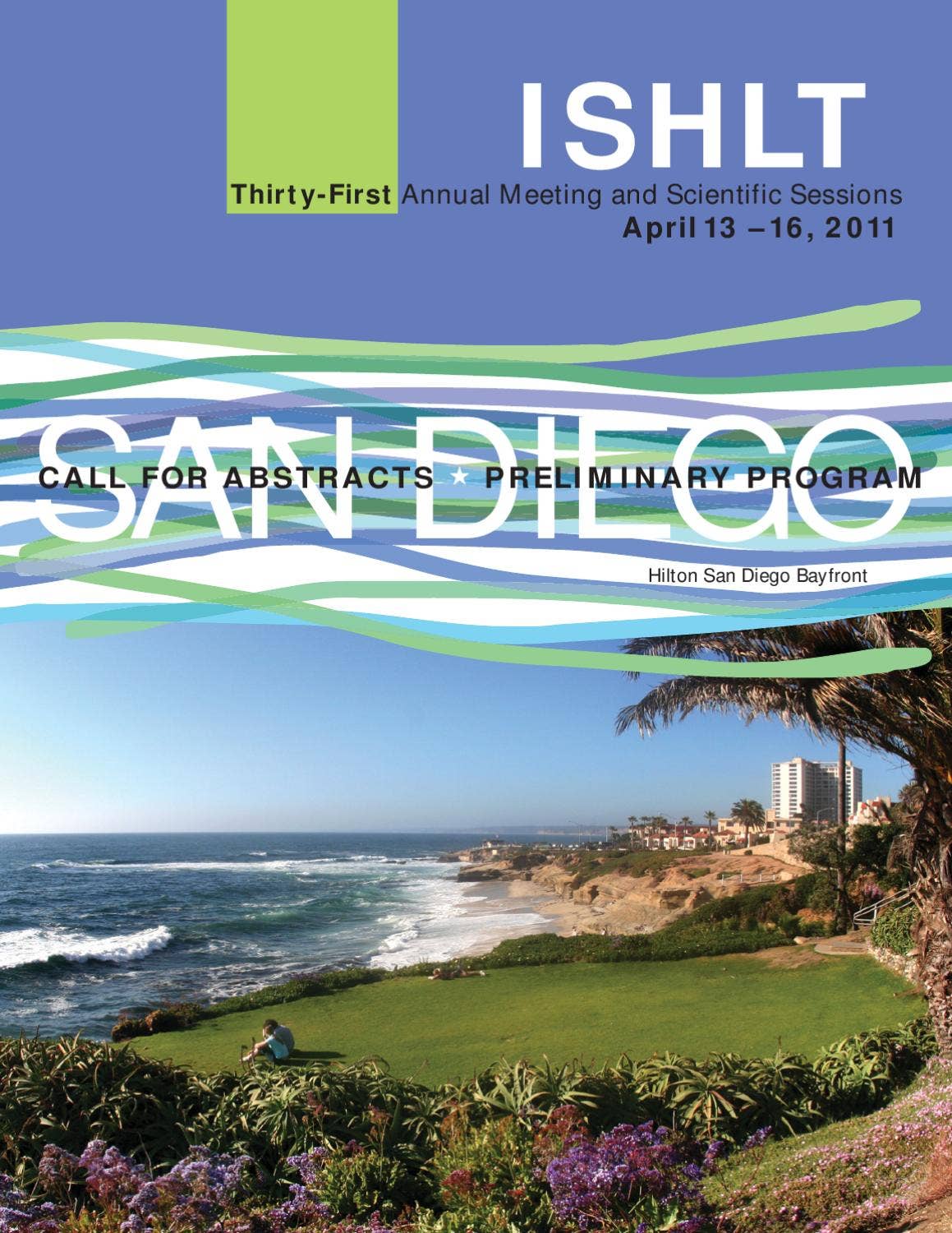 ISHLT – 2011 Call for Abstracts / Preliminary Program by ...