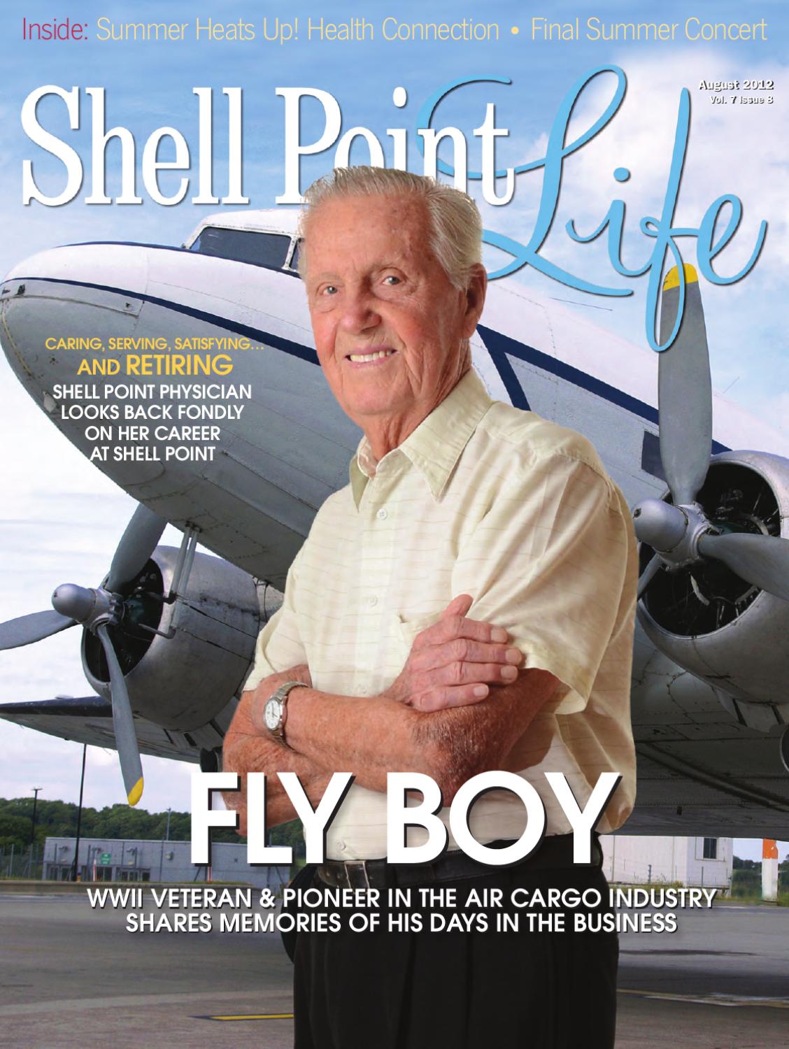 Shell Point Life August 2012 by Shell Point Retirement Community - Issuu