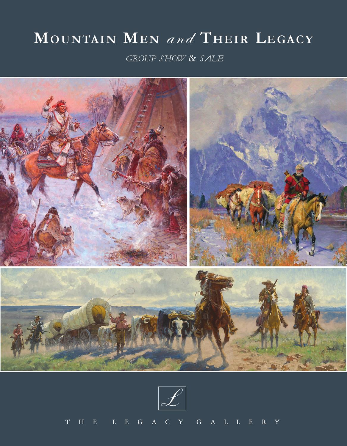Mountain Men and Their Legacy by Legacy Gallery - Issuu