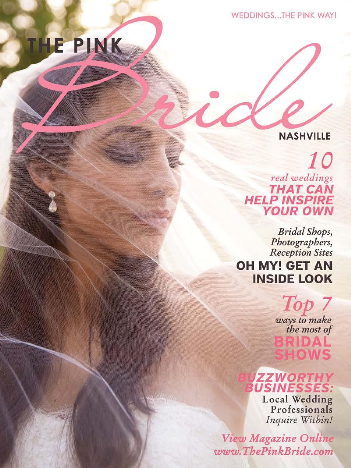 Nashville Pink Bride Magazine Summer 2012 by The Pink Bride - Issuu
