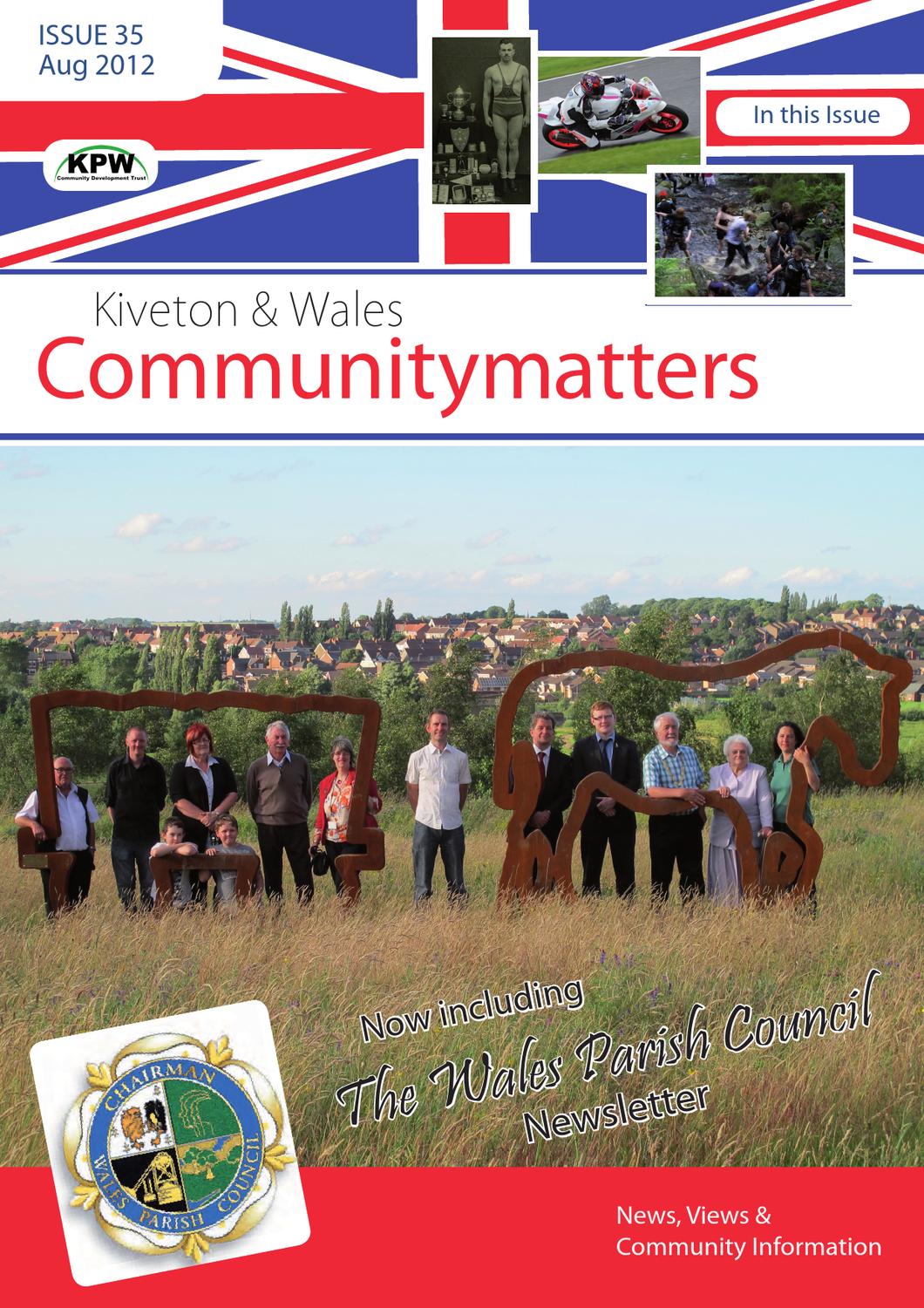 Issue 35 ( Aug 2012) by Kiveton& Wales Community Matters Magazine - Issuu