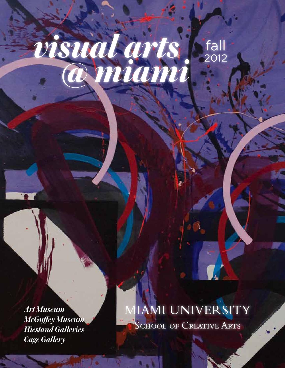 Miami University Art Museum - Fall 2012 - visual arts @ miami by ...