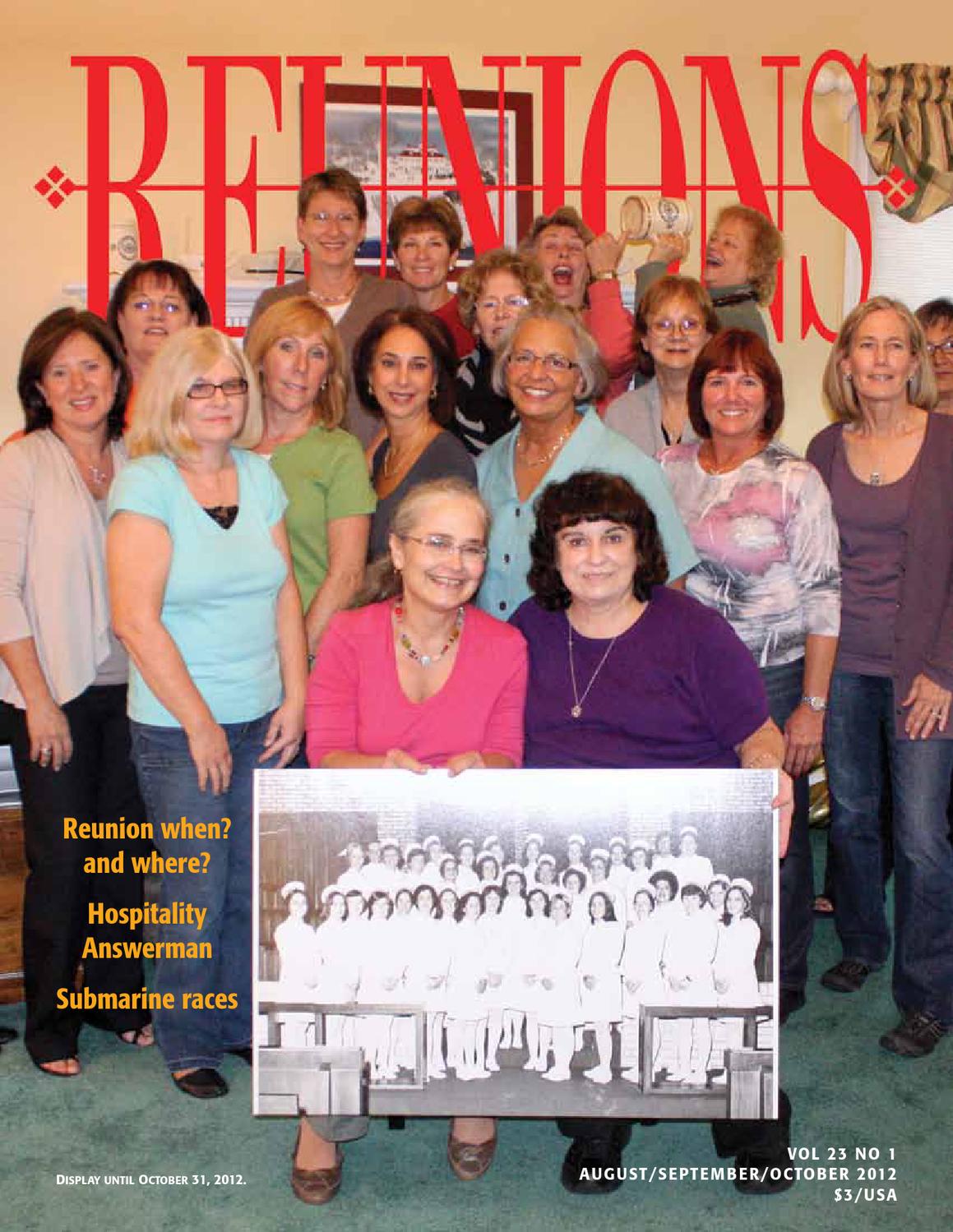 Reunions Magazine Volume 23, Number 1. August/September/October 2012 ...