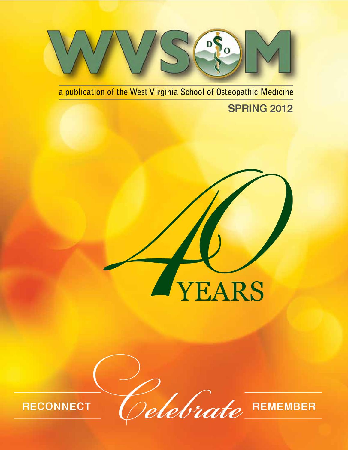 WVSOM Magazine: 40 years • Spring 2012 by West Virginia School of ...