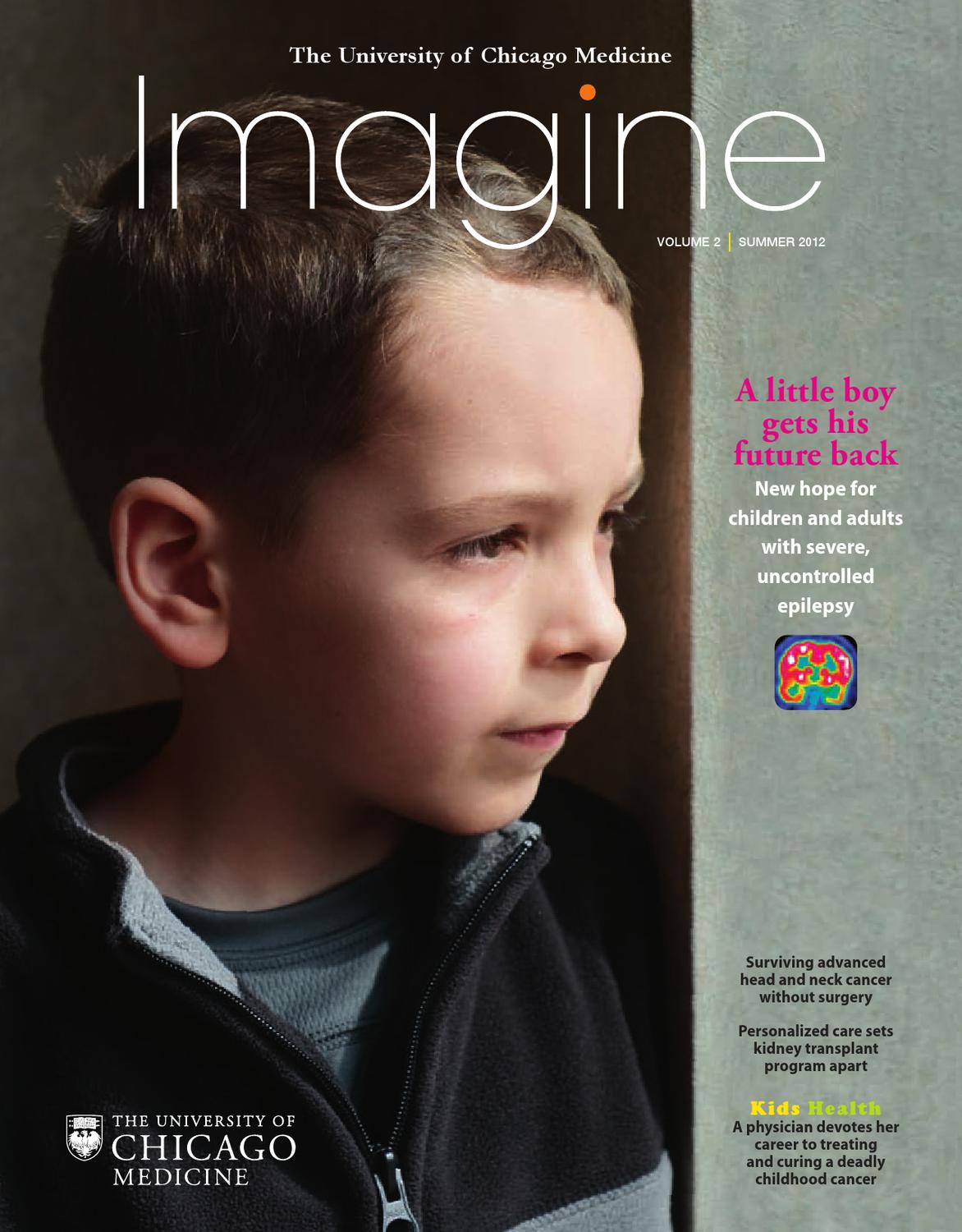 Imagine - Summer 2012 - University of Chicago Medicine by University of ...
