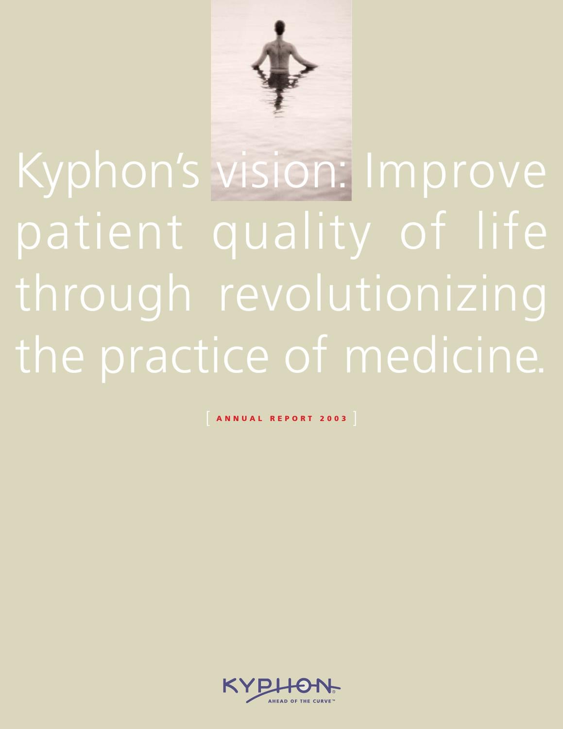 Kyphon Annual Report 03 by Chikamura Design - Issuu