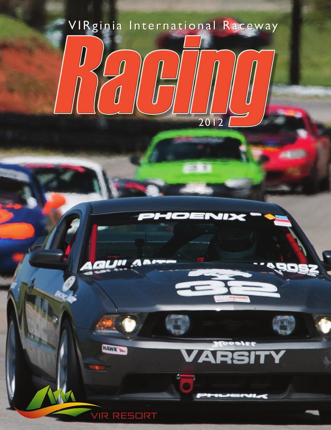 VIRginia International Raceway Magazine 2012 by Andrew Brooks Media ...