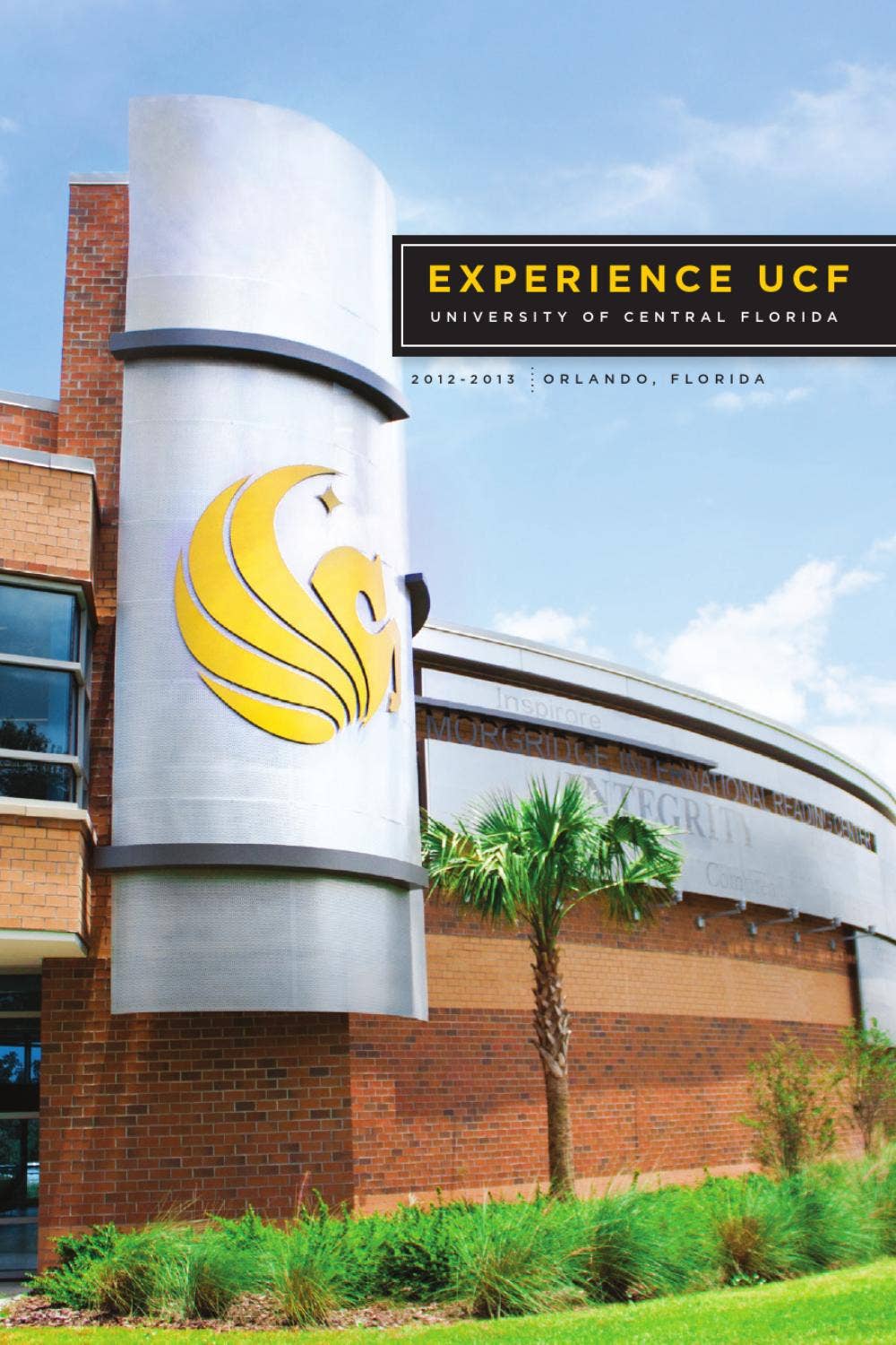 Experience UCF 2012-2013 by University of Central Florida - Issuu