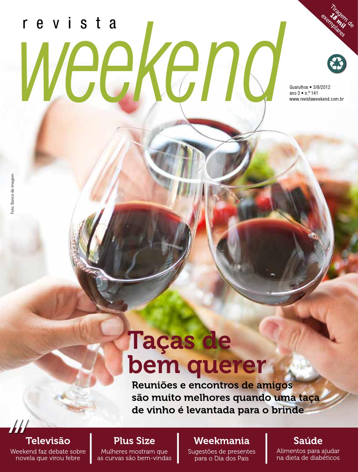 Revista Weekend - Edição 141 by Carleto Editorial - Issuu