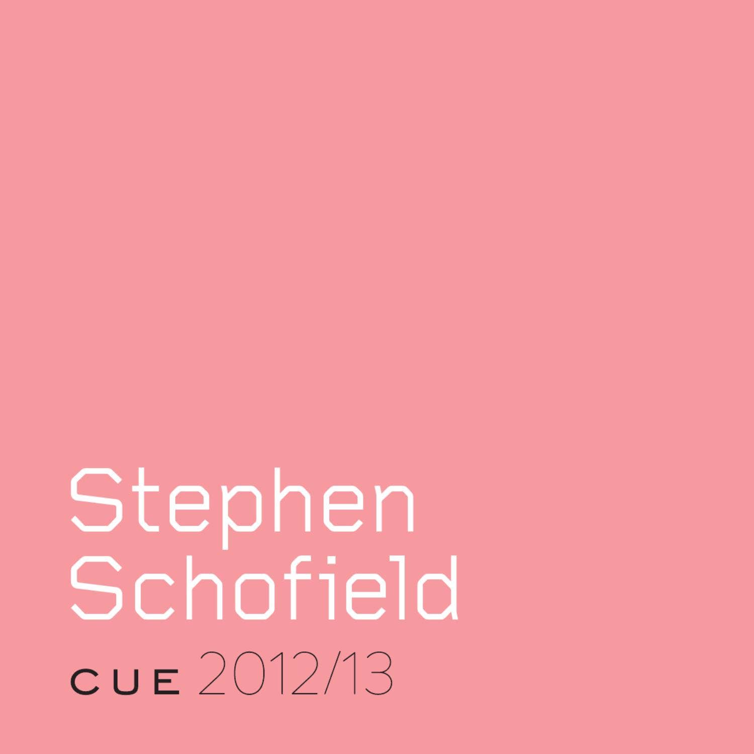 Stephen Schofield: Curated by Richard Tuttle by CUE Art - Issuu