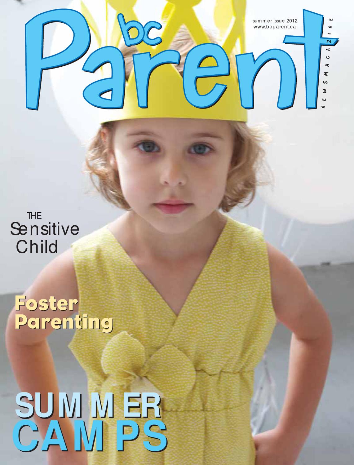 BC Parent Summer 2012 by BC Parent Magazine - Issuu