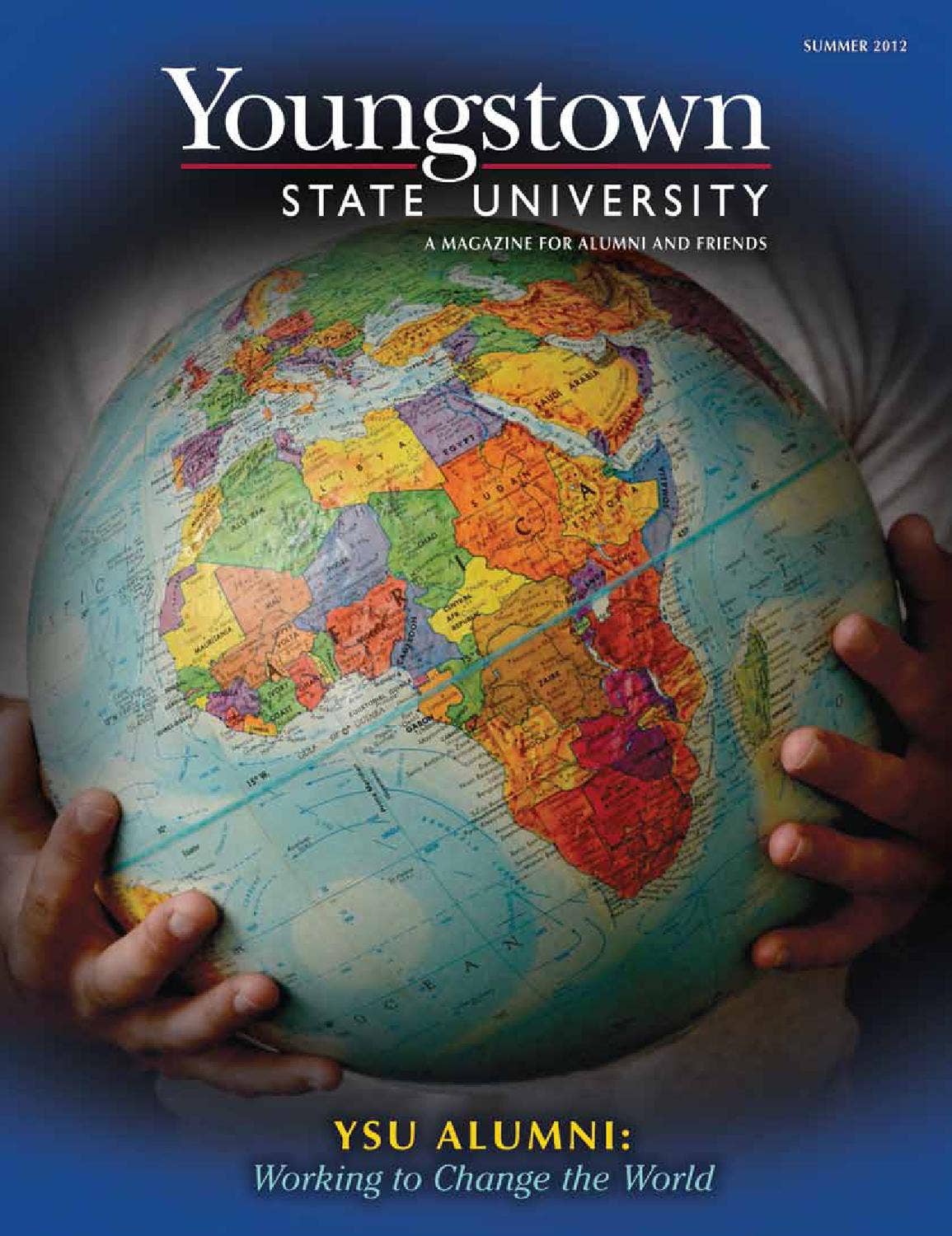 YSU Summer Alumni Magazine by Youngstown State University - Issuu