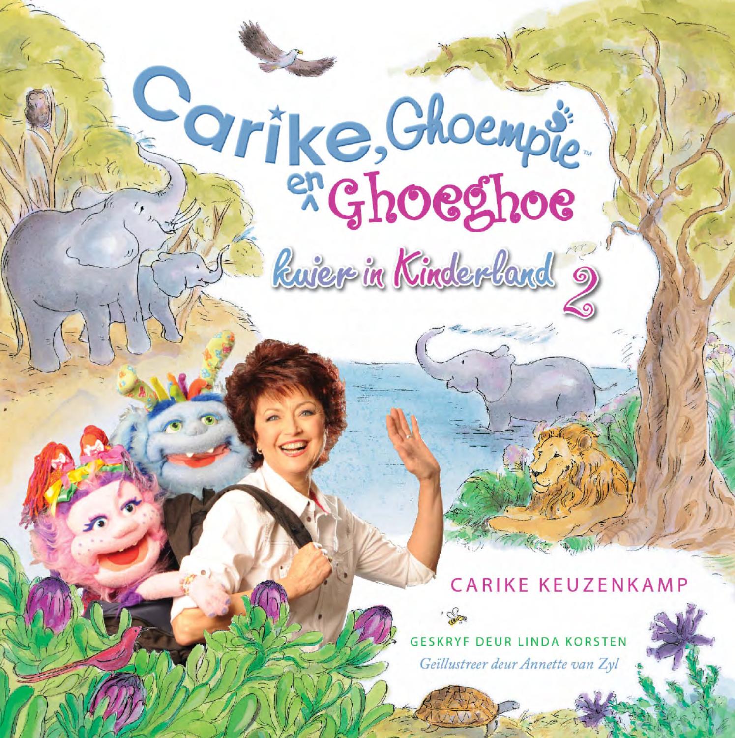 Carike, Ghoempie en Ghoeghoe kuier in Kinderland 2 by Christian Media ...