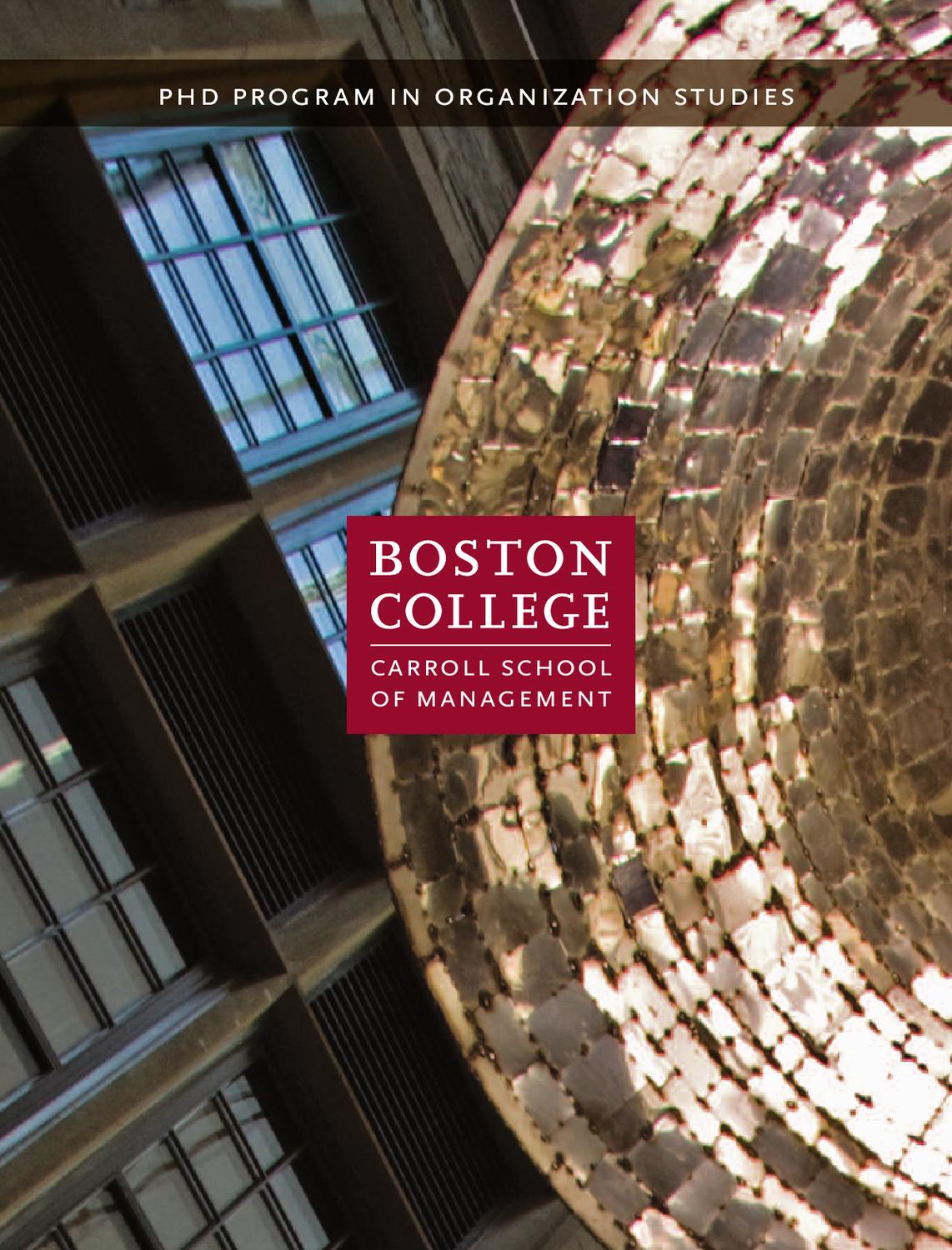 Ph.D. Program in Organization Studies, Carroll School of Management by ...