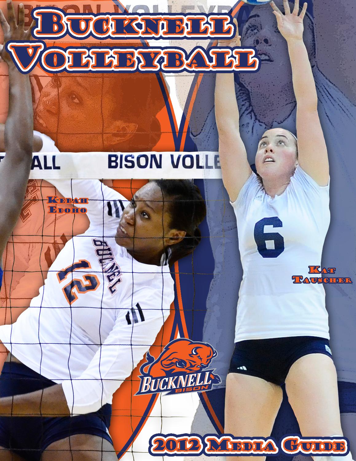 2012 Bucknell Volleyball Media Guide by Bucknell University - Issuu