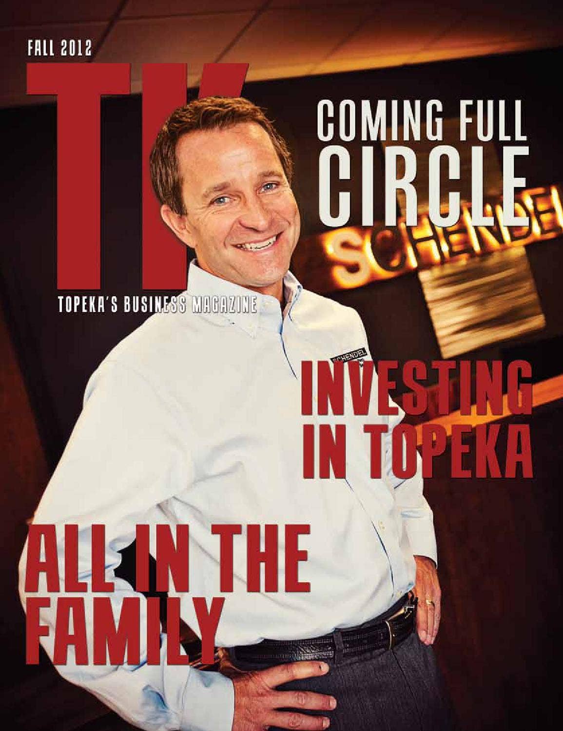 TK...Topeka's Business Magazine - Fall 2012 by E2 Communications ...