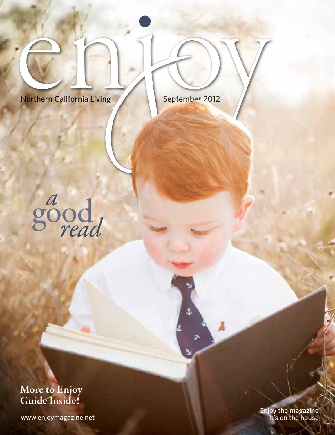 Enjoy Magazine - September 2012 by Enjoy Magazine: Northern California ...