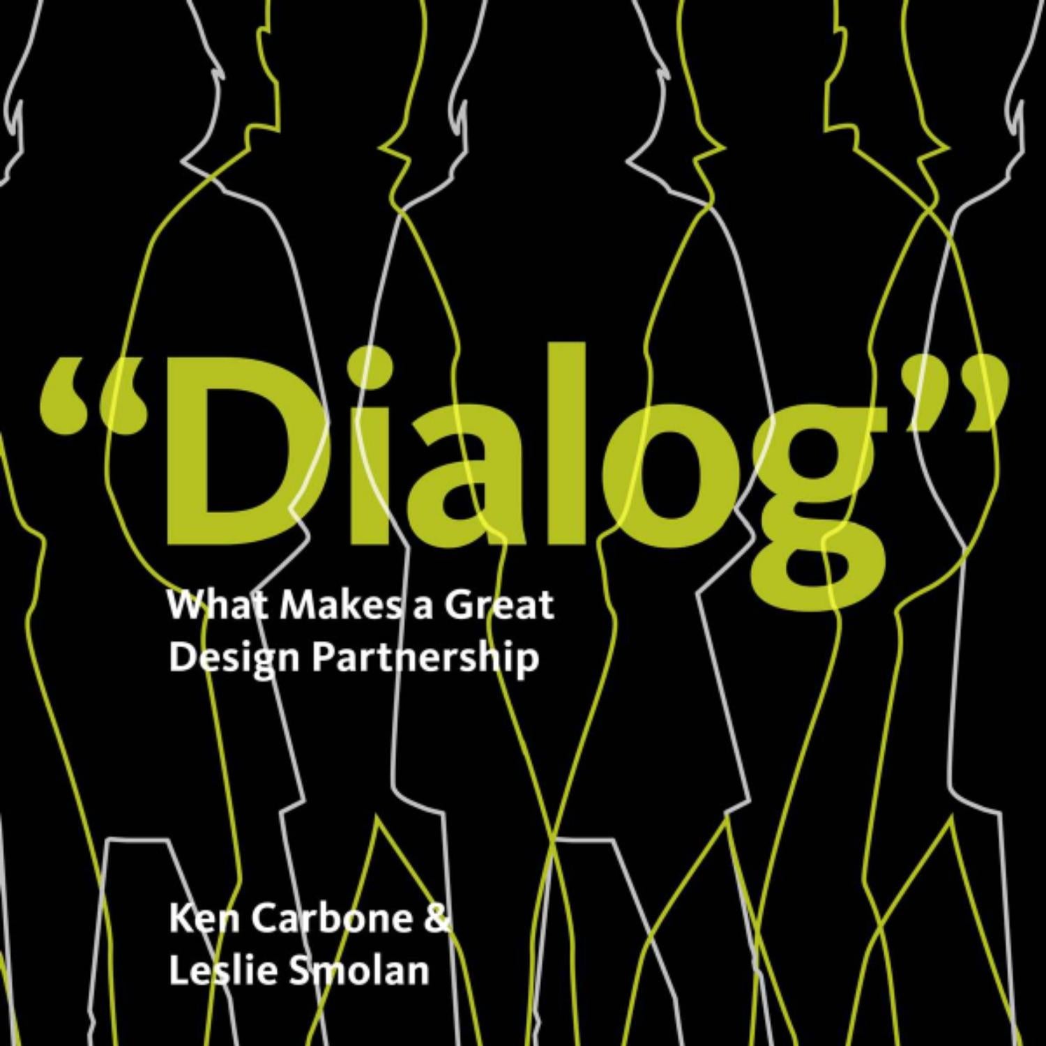 "Dialog" What Makes a Great Design Partnership by ACC Art Books - Issuu