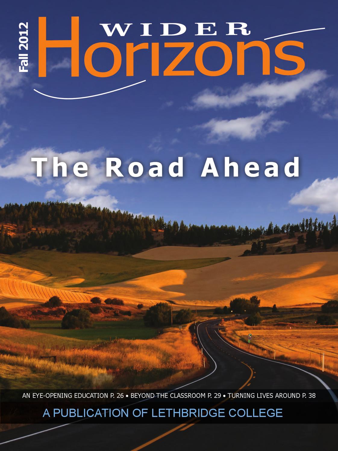 Wider Horizons - Fall 2012 by Lethbridge College - Issuu