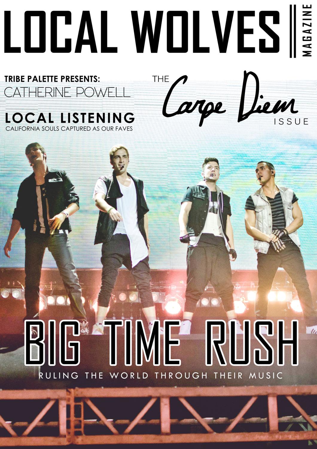 LOCAL WOLVES // ISSUE 4 - BIG TIME RUSH by Local Wolves - Issuu