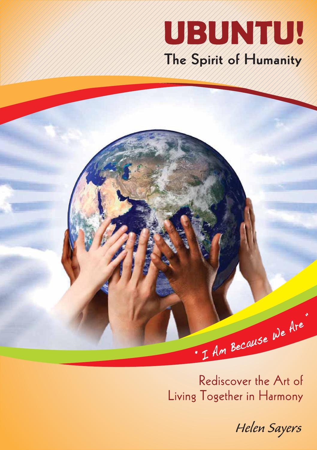 UBUNTU%21+The+Spirit+of+Humanity.pdf by BKWSU UK - Issuu