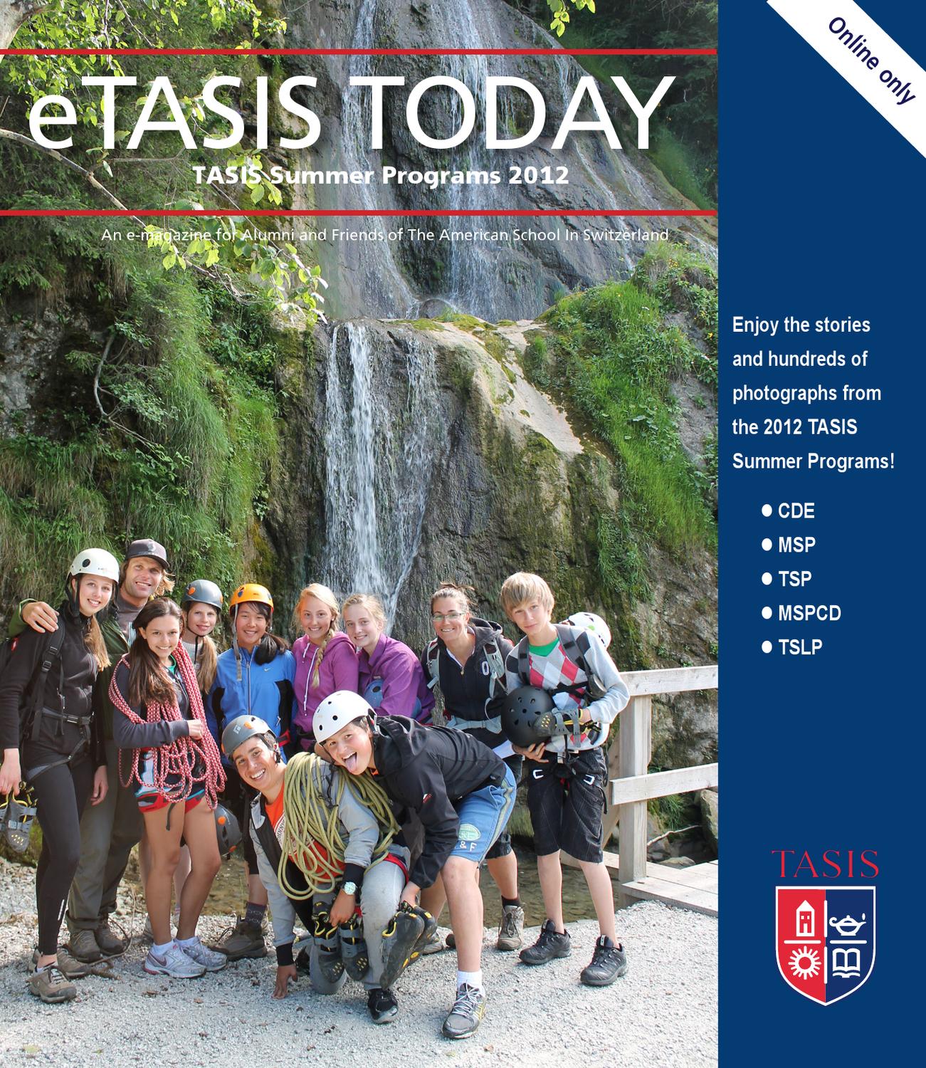 TASIS 2012 Summer eTASIS Today by The American School in Switzerland ...