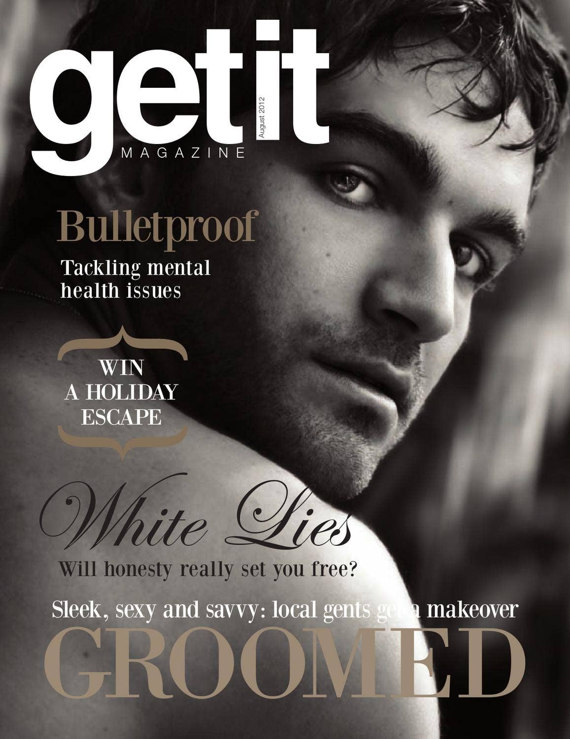 Get It Magazine August Issue by Get it Magazine - Issuu