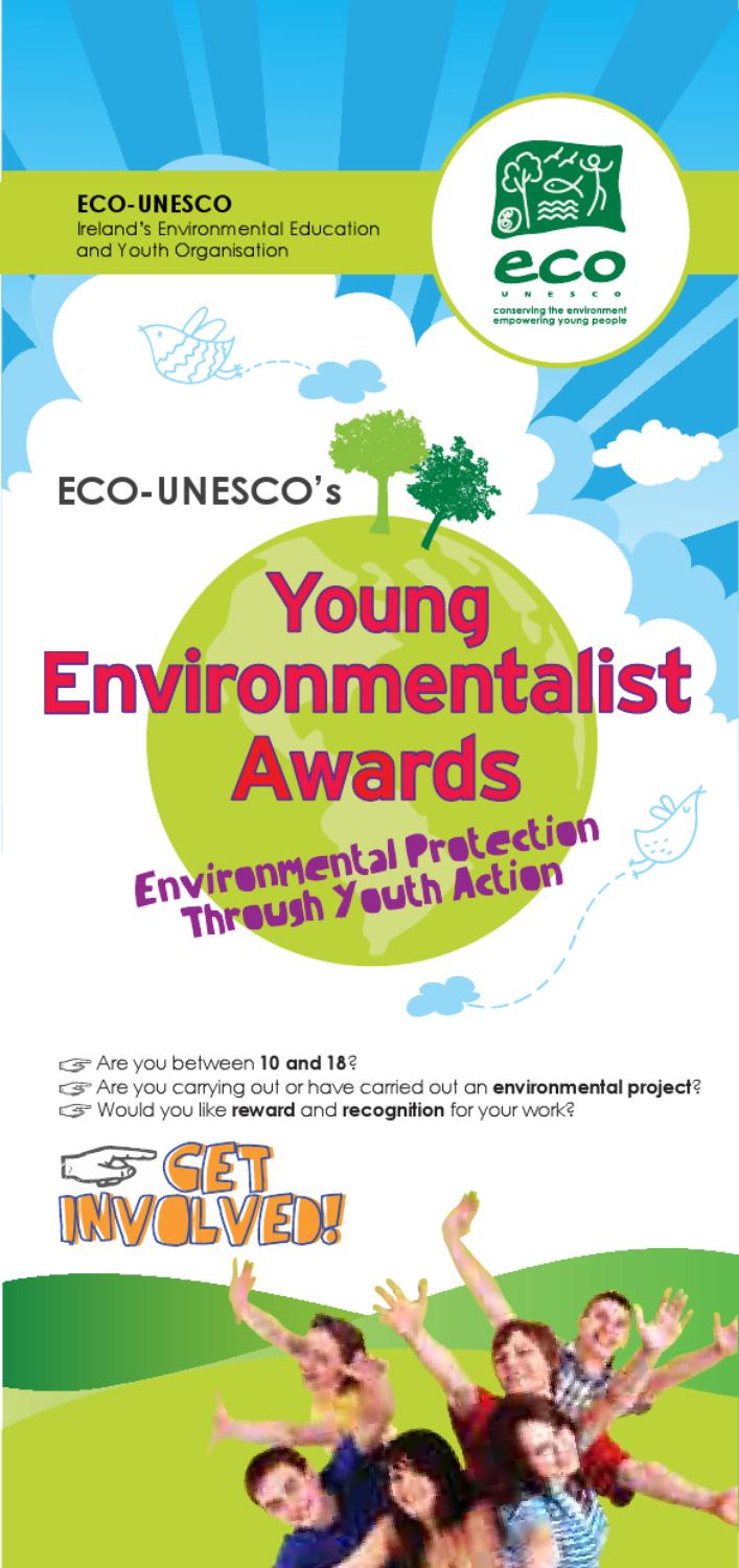 ECO-UNSCO Young Environmentalist Awards 2013 by ECO-UNESCO - Issuu