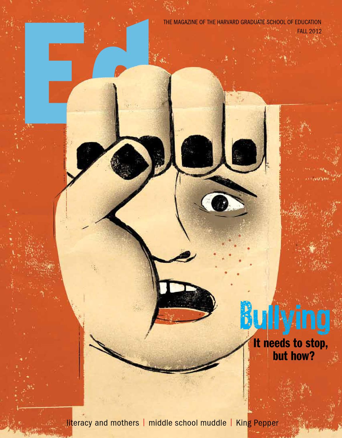Ed. Magazine, Fall 2012 by Harvard Graduate School of Education - Issuu