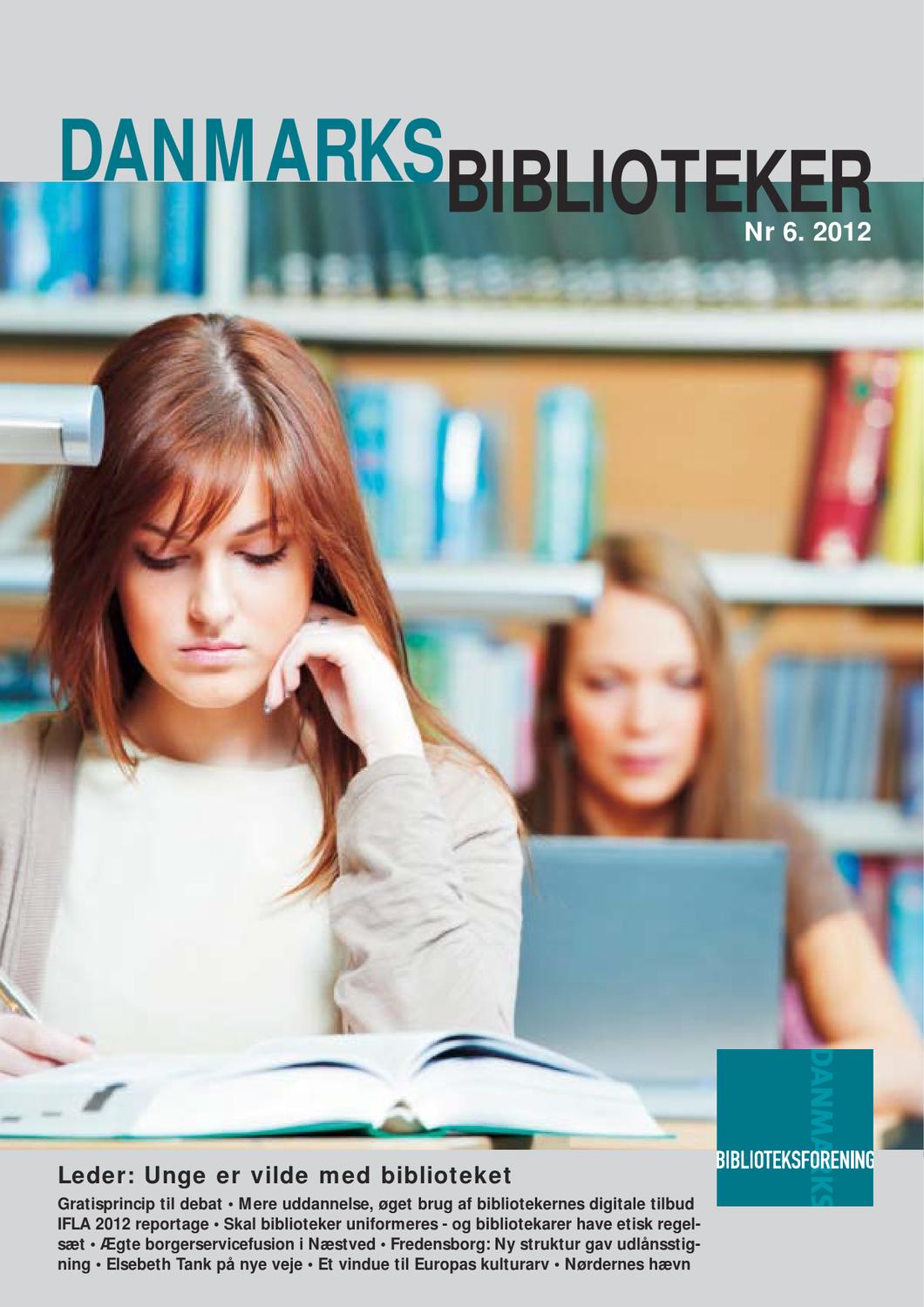 Danmarks Biblioteker nr. 6, 2012 by Danmarks Biblioteksforening - Issuu