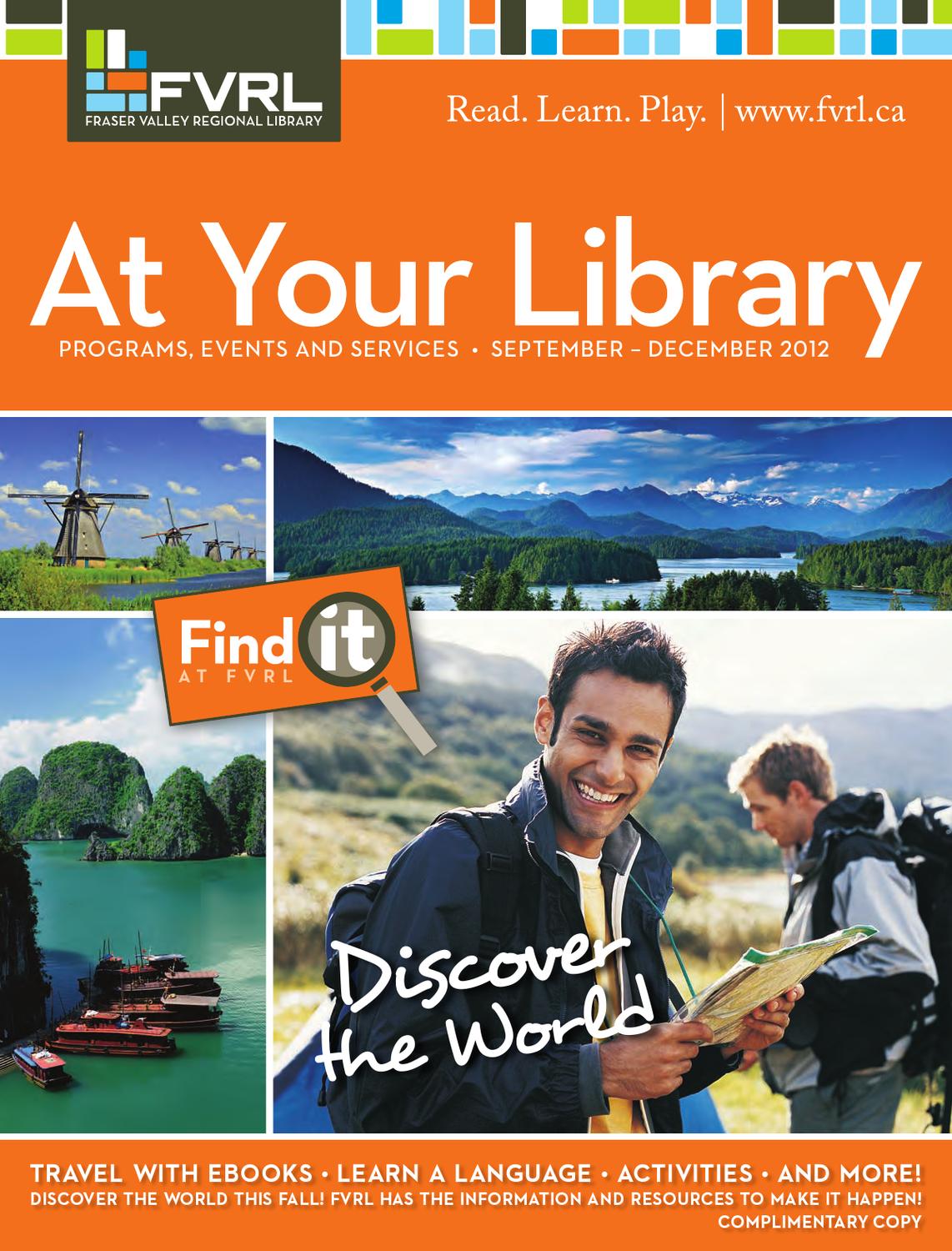 At Your Library - September to December 2012 by Fraser Valley Regional ...
