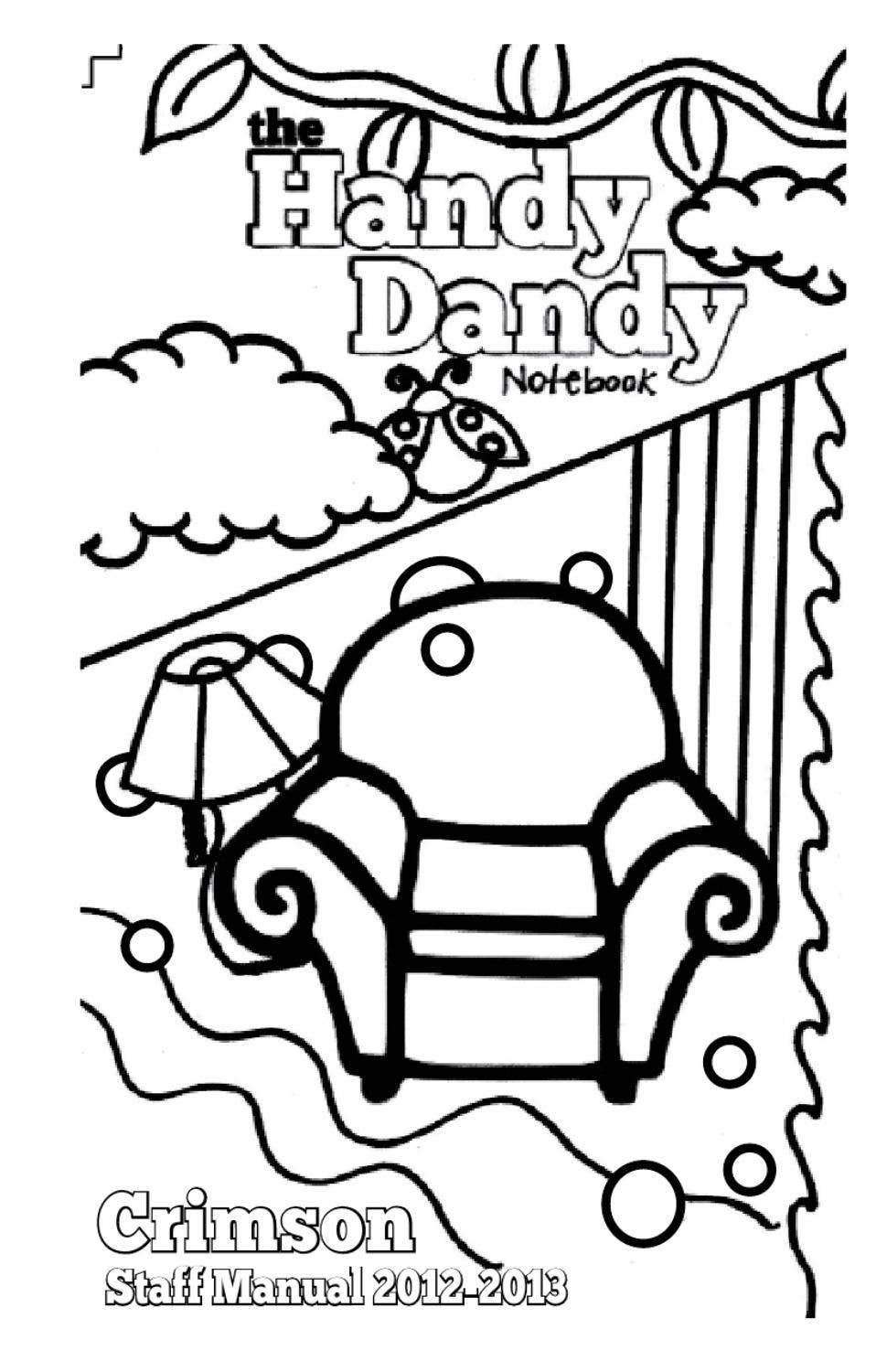 Handy Dandy 2012 Staff Manual by Crimson Newsmagazine - Issuu