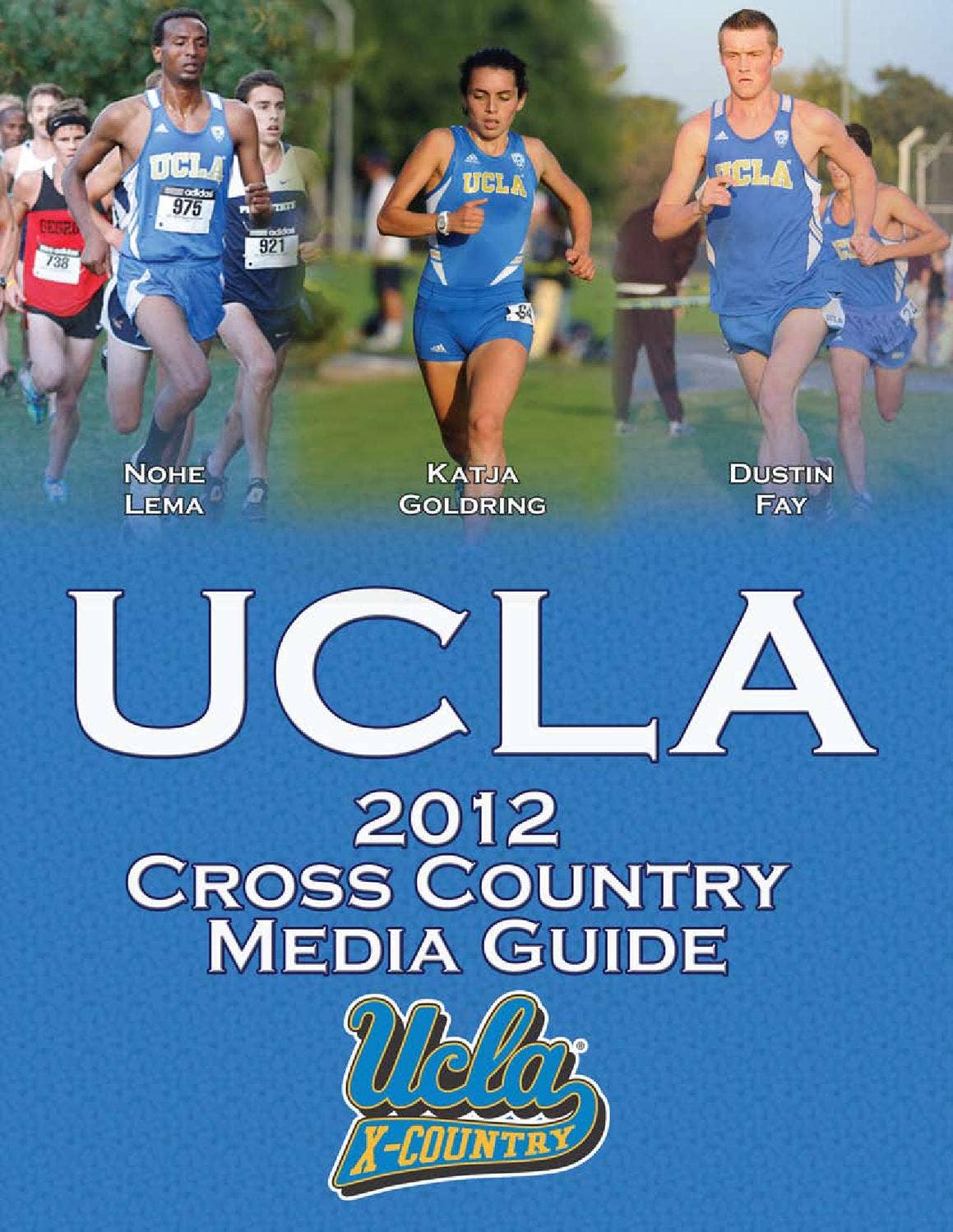 2012 UCLA Cross Country Media Guide by UCLA Athletics - Issuu