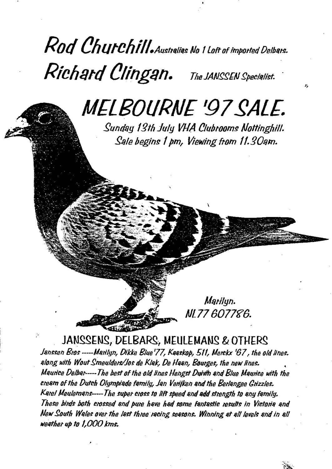 Rod Churchill & Richard Clingan 13th July 1997 by Australian Pigeon ...