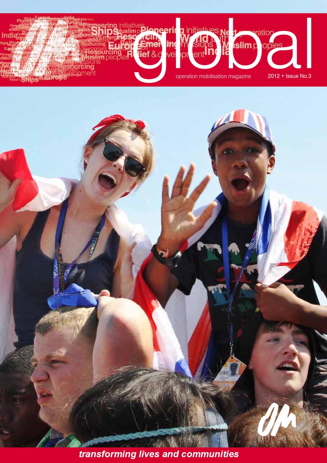 Global issue 3 2012 by Operation Mobilisation - Issuu